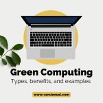 Green Computing types, benefits, and examples - Version Solutions